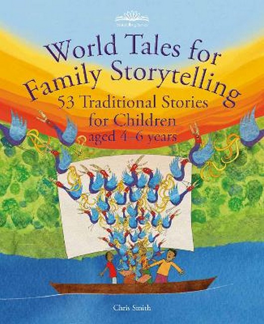 World Tales for Family Storytelling 1 ~ 53 Traditional Stories for Chi ...